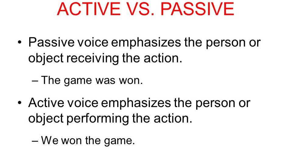  Active Versus Passive Voice Active Versus Passive Voice 2019 01 27
