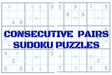Consecutive Pairs Sudoku Puzzles Main Page