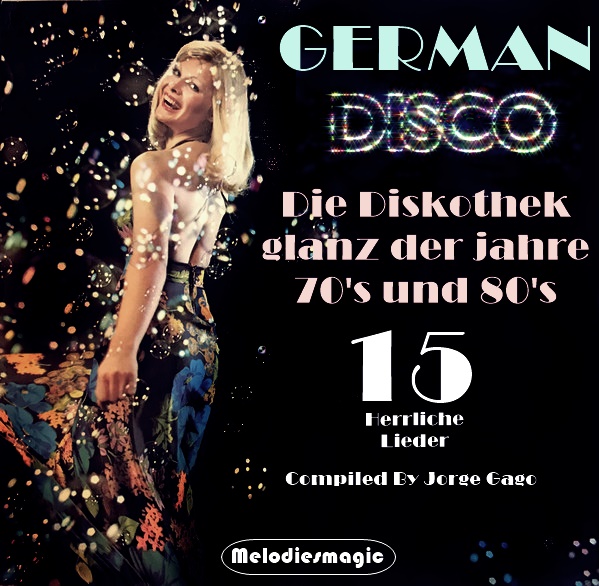 Melodiesmagic: Various Artists - German Disco 2014