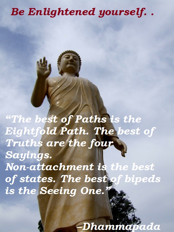 Buddha Quotes Online: Lord Buddha : Be Enlightened Yourself