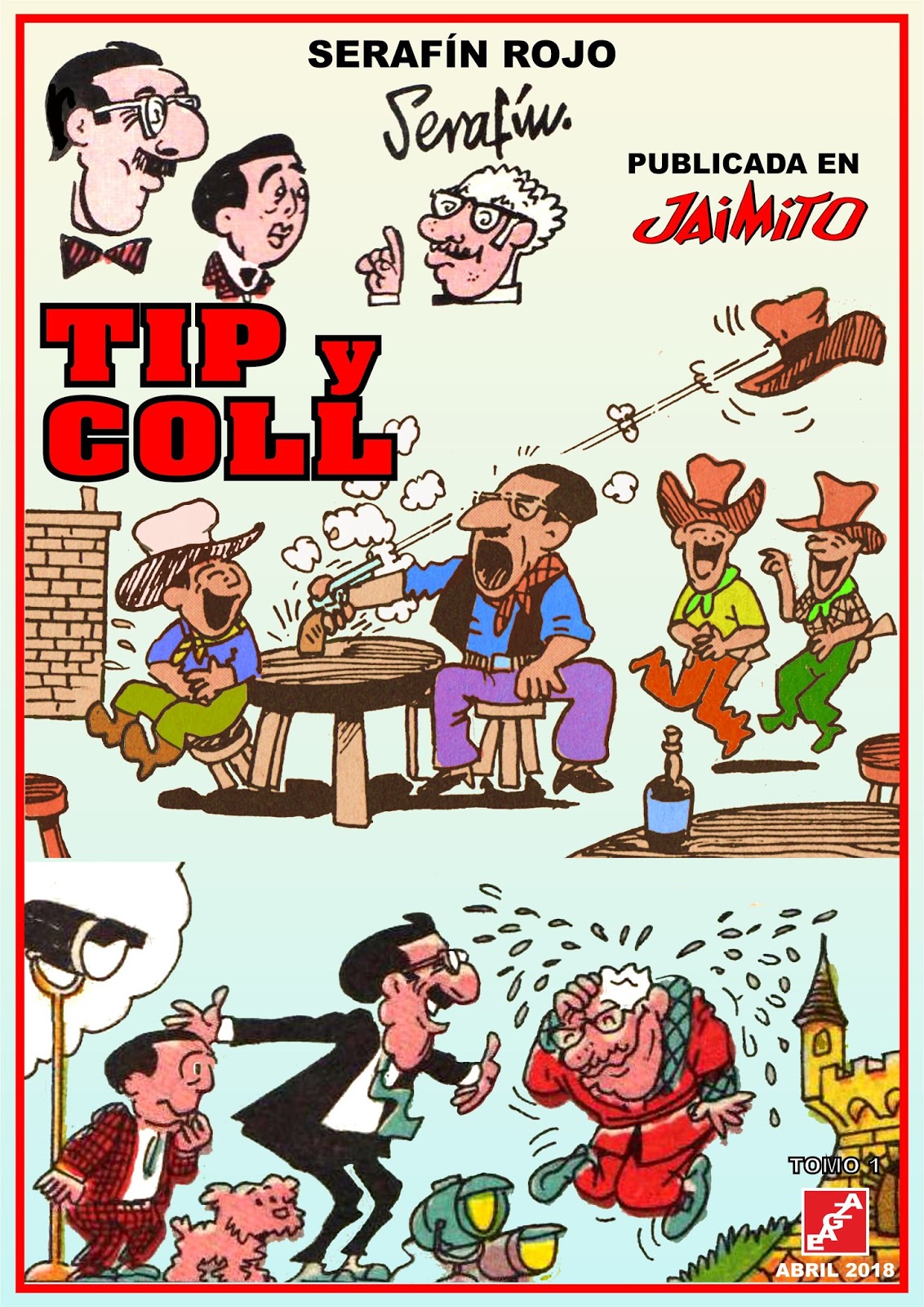 Aquellos inolvidables tebeos...: Tip y Coll en Jaimito - 2 Tomos ...