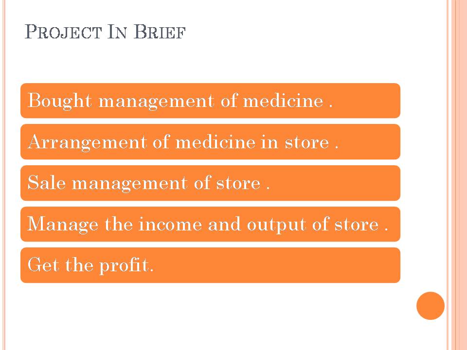 Medical Store Management: Project proposal