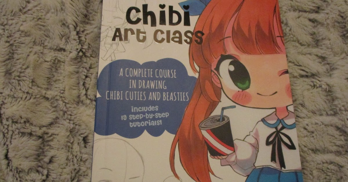 Missy's Product Reviews : Chibi Art Class A Complete Course in Drawing ...