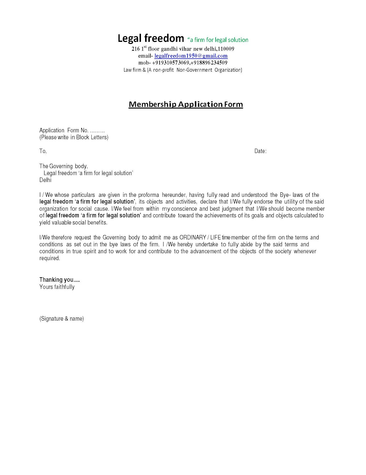 Legal Freedom "a firm for legal solution": Membership Application Form