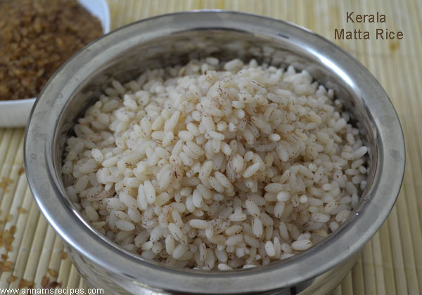 How to Cook Kerala Matta rice - Annam's Recipes