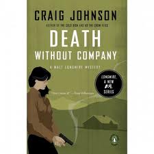 Views from My Highland Cottage: Death Without Company: a Walt Longmire ...