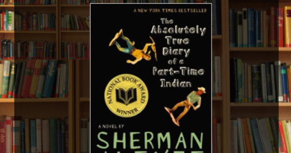 On My Bookshelf: The Absolutely True Diary of a Part-Time Indian by ...