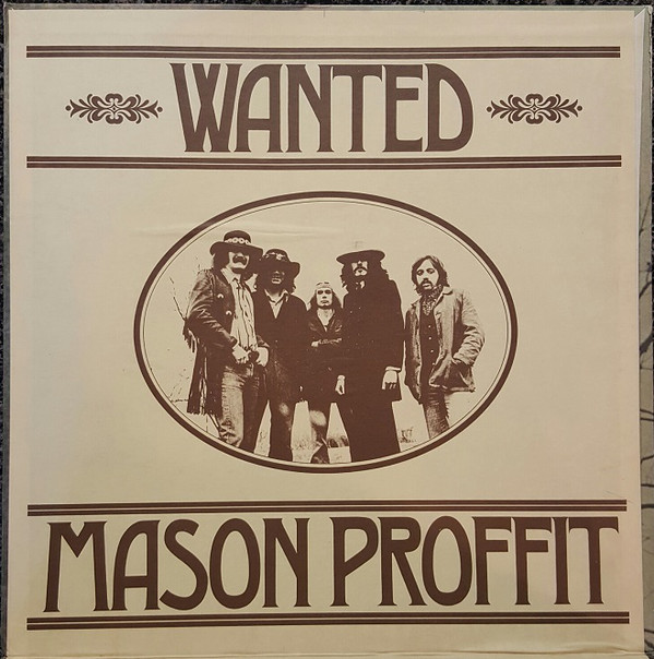 johnkatsmc5: Mason Proffit "Wanted" 1970 US excellent Southern Country ...