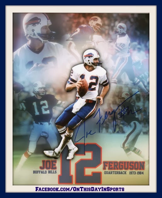 On This Day In Sports: October 9, 1983: Joe Ferguson and The Bills Win ...