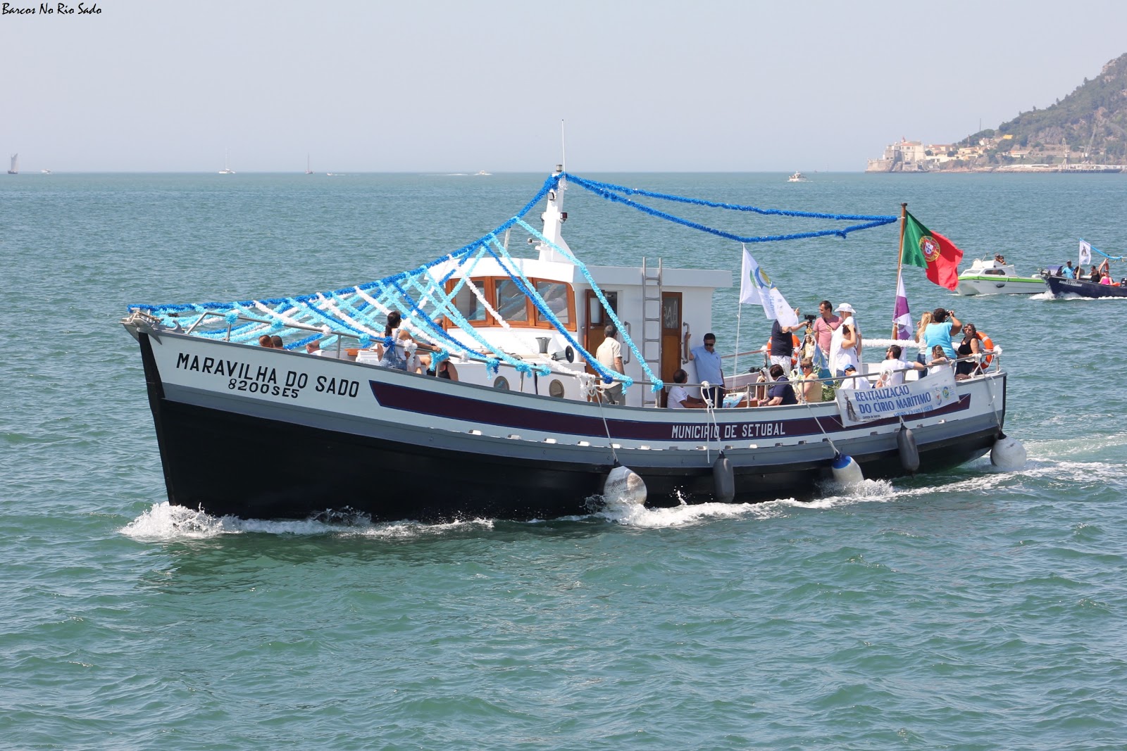 Barcos No Rio Sado: Maravilha do Sado (Círio Marítimo de Nossa Senhora ... Barcos No Rio Sado: Maravilha do Sado (Círio Marítimo de Nossa Senhora ...
