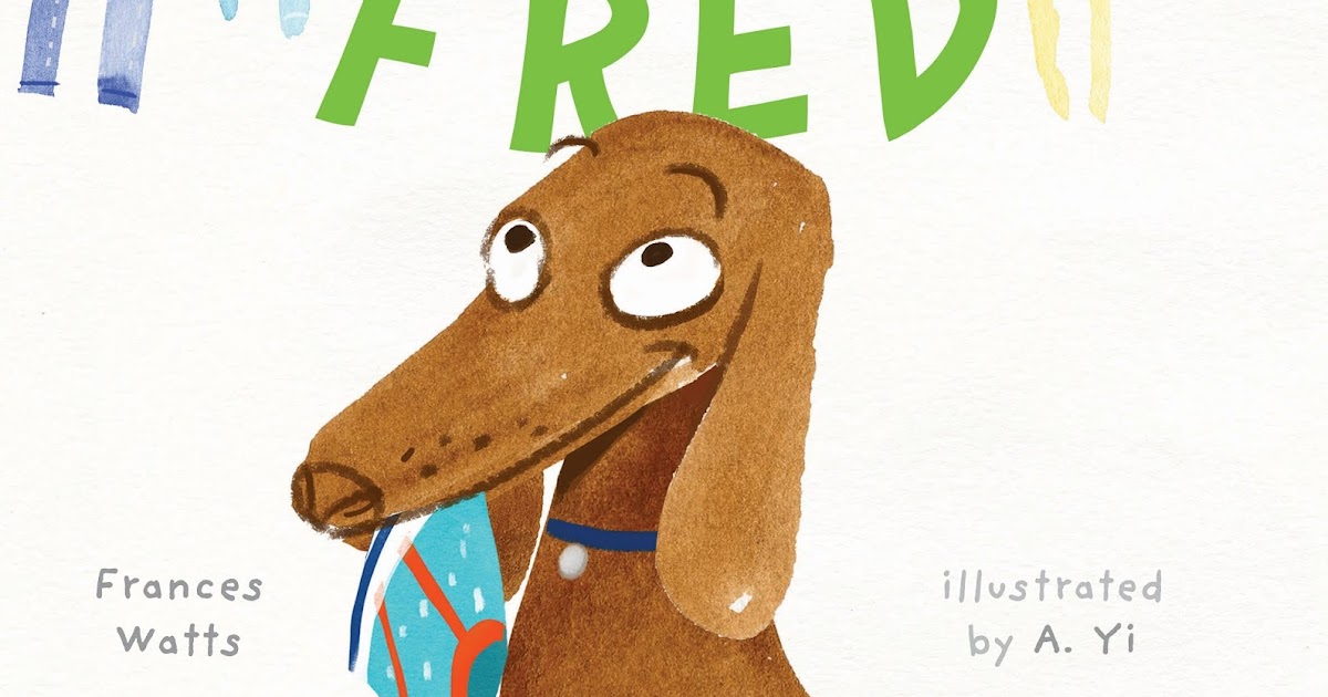 Kids' Book Review: Review: My Friend Fred
