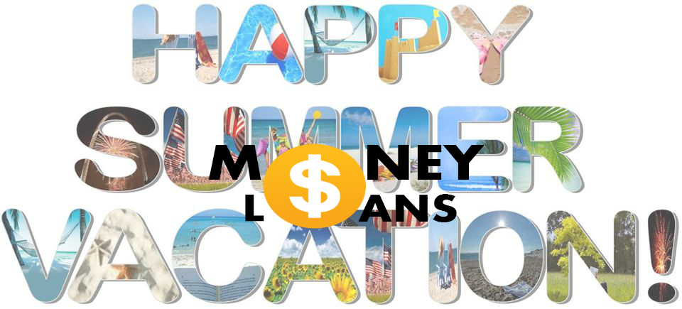No Credit Money Loans: Summer Vacation Finance - Family Budget Planning ...