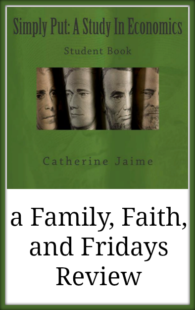Family, Faith, and Fridays: Simply Put: A Study in Economics- Review ...