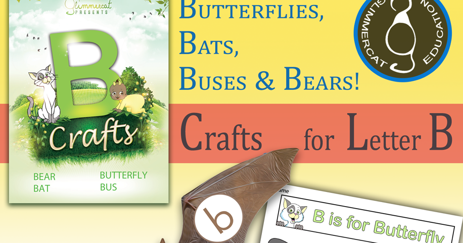 Glimmercat Education: Butterflies, Bats, Buses and Bears! Crafts for ...