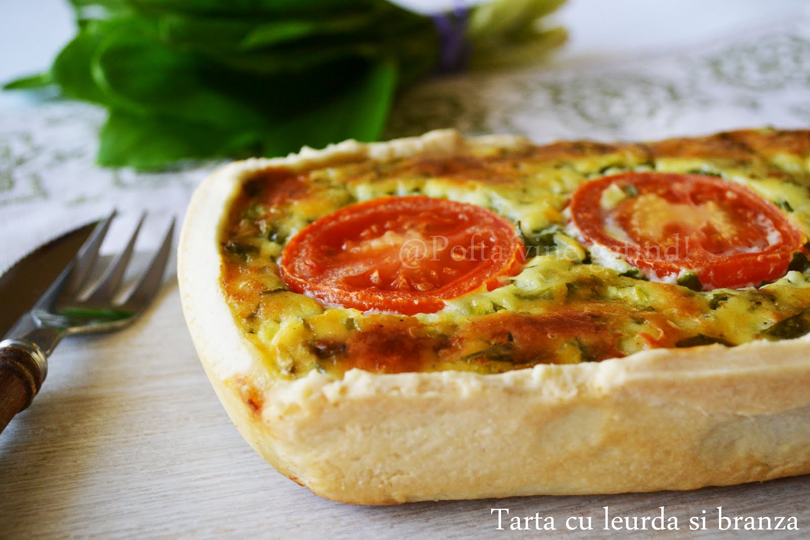 Tarta cu leurda si branza - Bucătăria Urecheatei