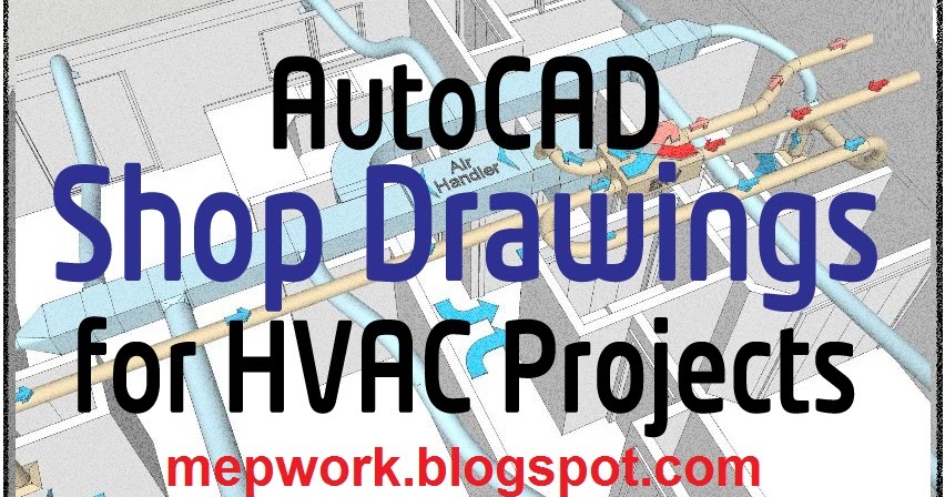 HVAC Shop Drawings for Compound School Project - AutoCAD dwg