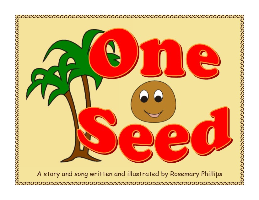 One Seed - A Story and Song