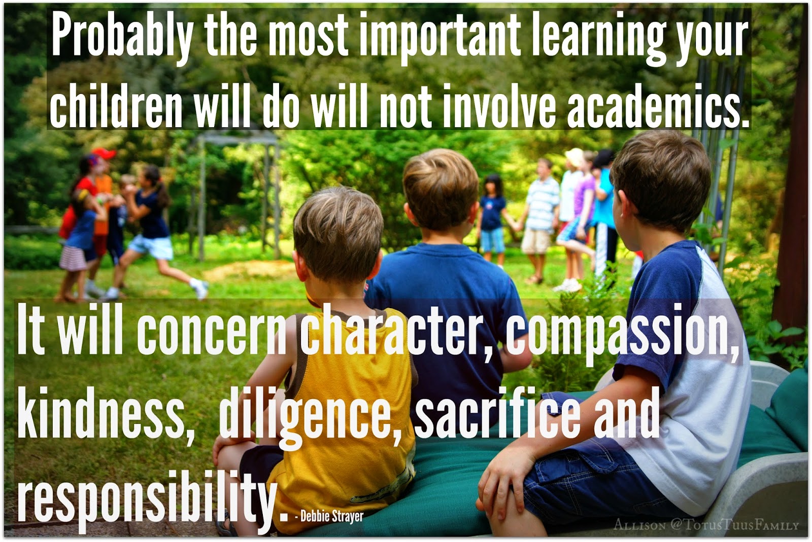 On Academics & Character - Teaching Tuesday Quote - Totus Tuus Family ...