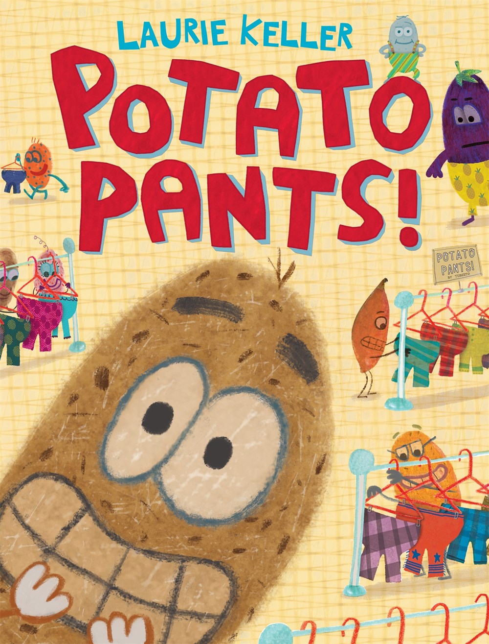 Let's Talk Picture Books: POTATO PANTS!