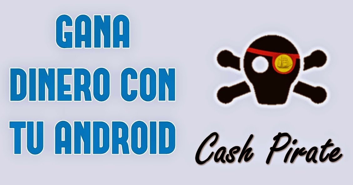 CASH PIRATE, TRUCOS, CONSEJOS Y COMO FUNCIONA + COMPROBANTE DE PAGO ...