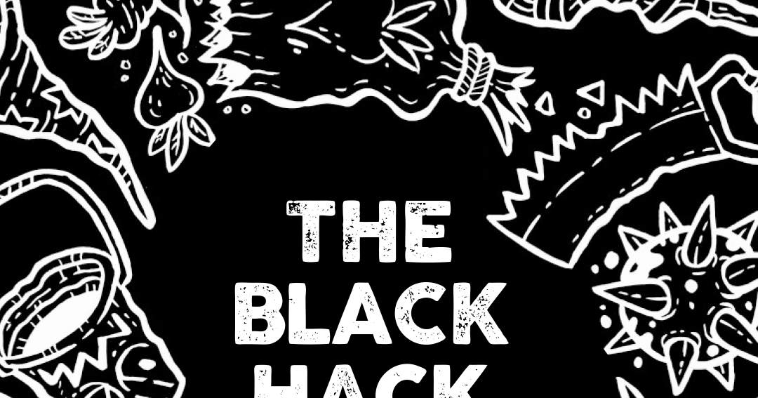 Oubliette Magazine: The Black Hack Second Edition