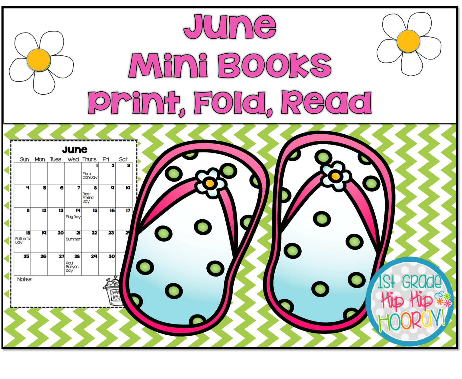 1st Grade Hip Hip Hooray!: June Mini Books