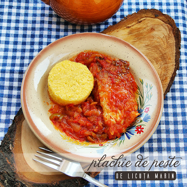 Din bucătăria mea: Plachie de peste