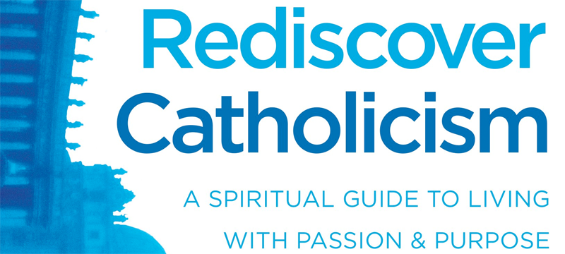 Saint Patrick Roman Catholic Church: REDISCOVER CATHOLICISM