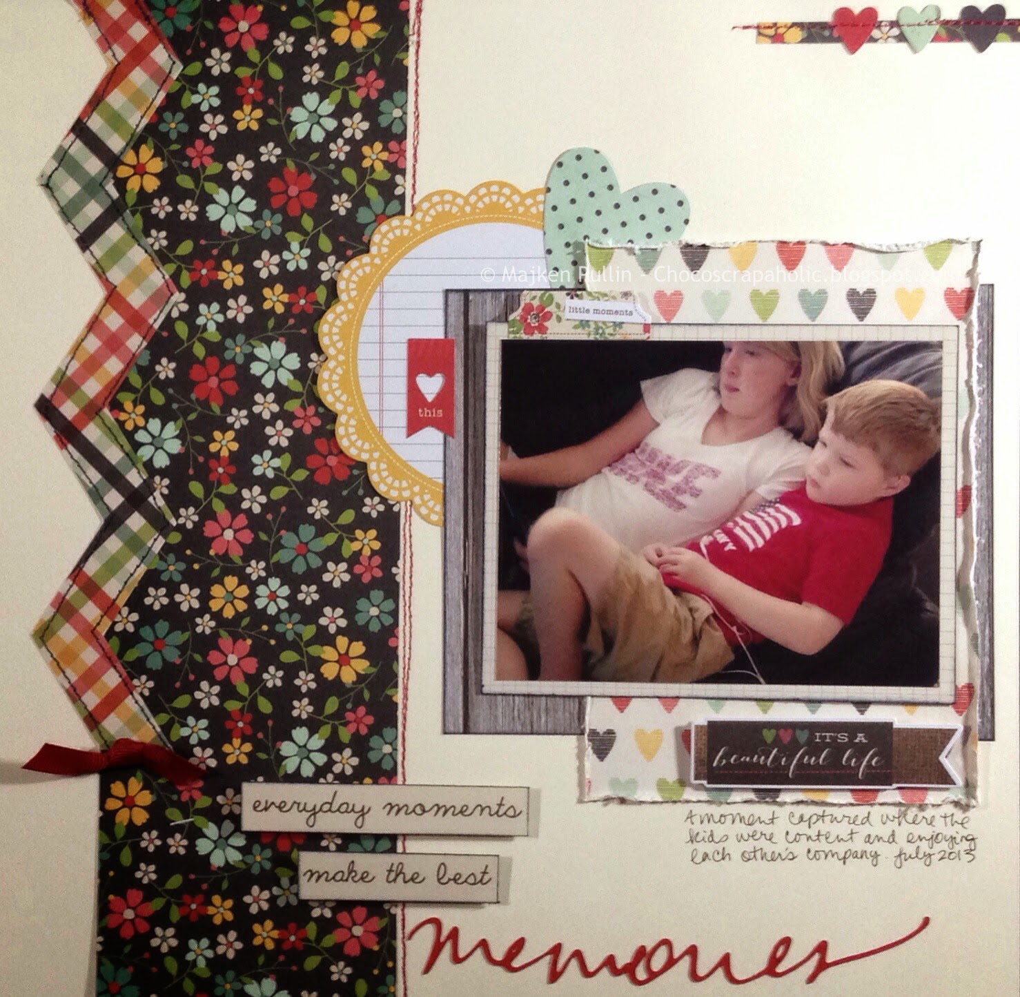 Chocoscrapaholic: Everyday Moments Make the Best Memories