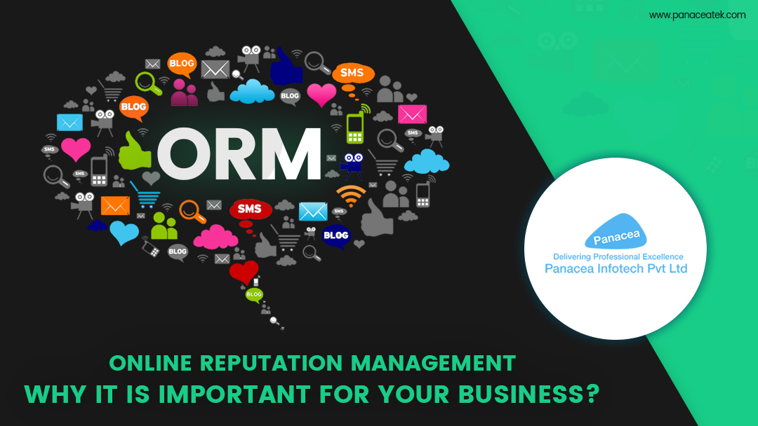 Online Reputation Management (ORM) – Why It Is Important for Your Business?
