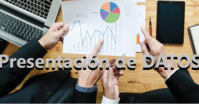 Presentación de DATOS