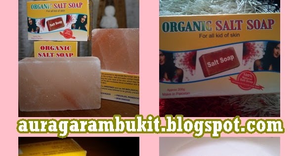KHASIAT GARAM BUKIT: SABUN GARAM BUKIT ORGANIK