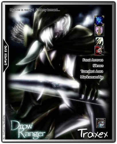 DanieXiaoKim †: Traxex The Drow Ranger Hero Guide