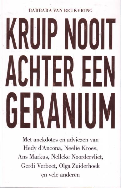 Bertiebo: Kruip nooit achter een geranium