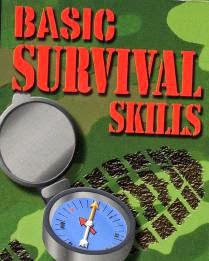 Emergency Survival Skills: Survival skills
