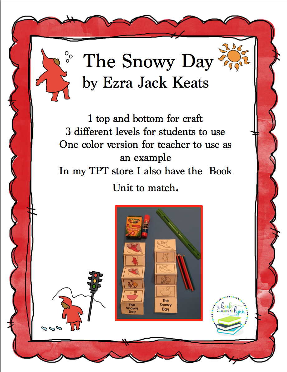 THE SNOWY DAY SEQUENCING CRAFT ~ Book Units by Lynn