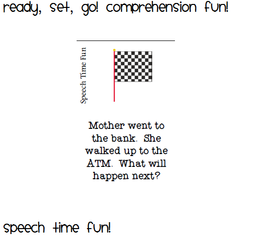 Ready, Set, Go! Comprehension Fun! - Speech Time Fun: Speech and ...
