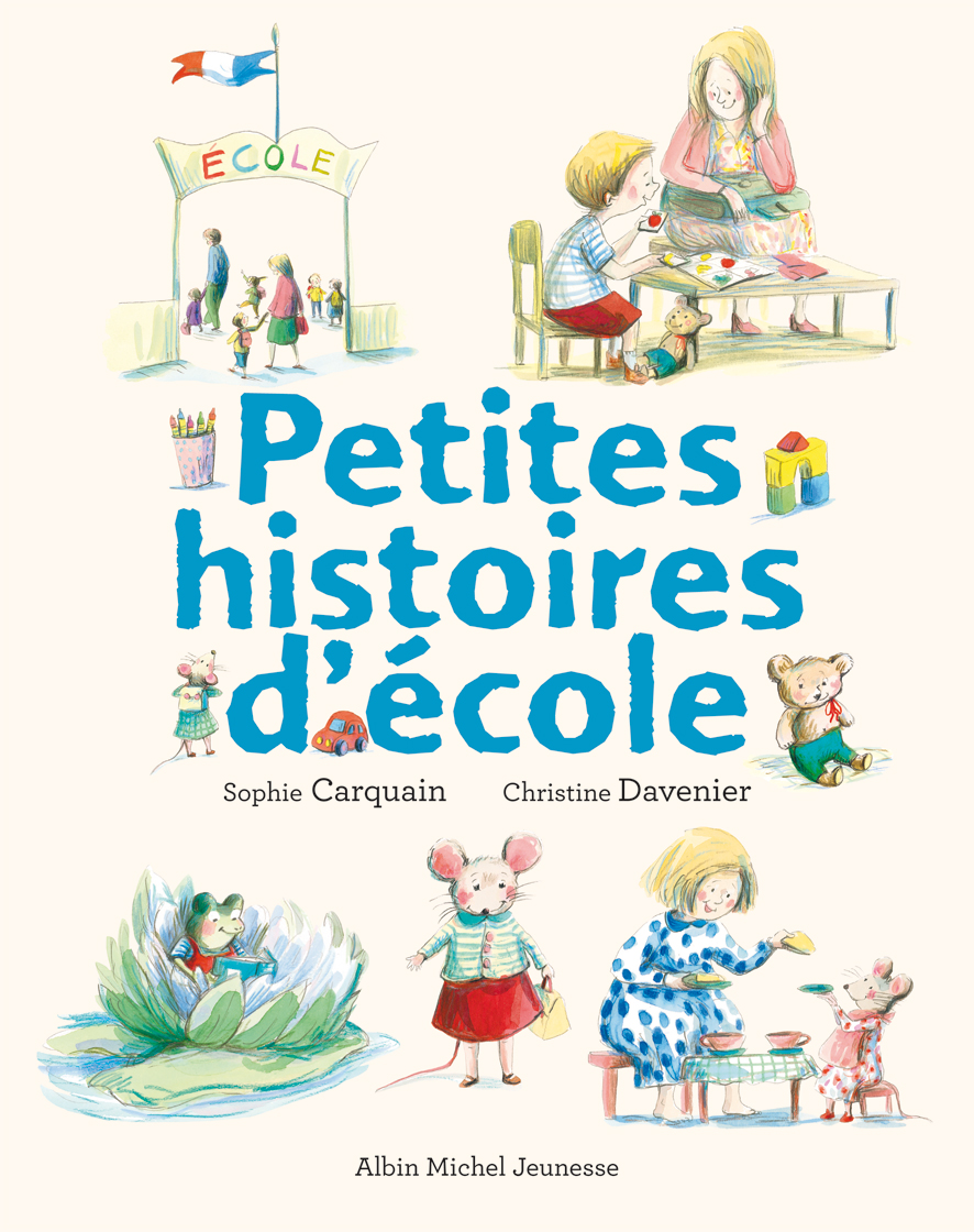 Le blog d'Albin Michel Jeunesse: Petites histoires d'école