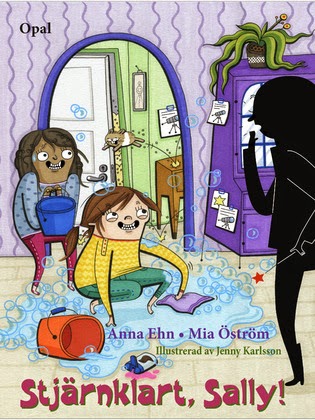 Blomstra: Stjärnklart Sally! av Anna Ehn och Mia Öström