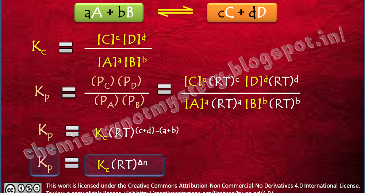 What Is the Relation between Kc and Kp? - Chemistry!!! Not Mystery What Is the Relation between Kc and Kp? - Chemistry!!! Not Mystery
