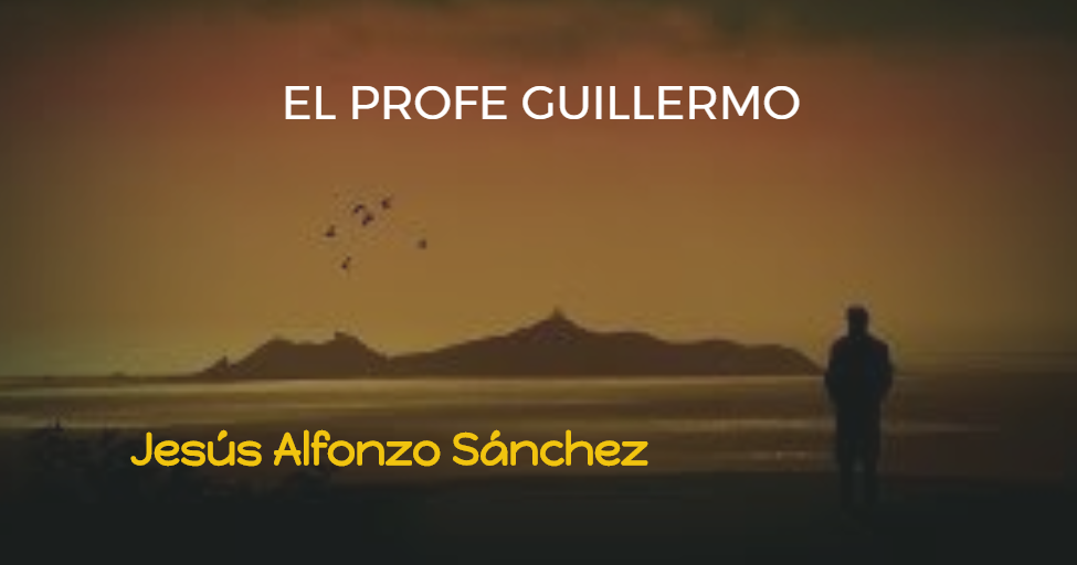 EL PROFE GUILLERMO