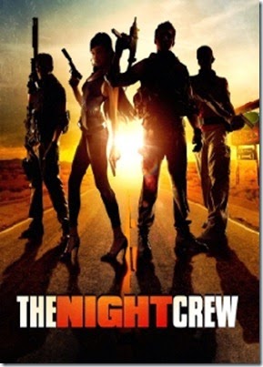 Dan's Movie Report: The Night Crew Movie Review