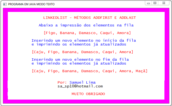 Samuel Lima - Programador C/C++/Java: LinkedList - métodos addFirst e ... Samuel Lima - Programador C/C++/Java: LinkedList - métodos addFirst e ...