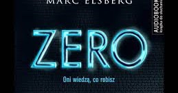 "Zero" Marc Elsberg | Książki Sardegny