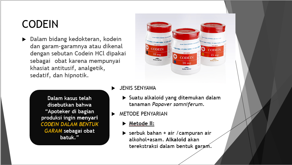 [PPT] PBL PENYARIAN CODEIN DALAM BENTUK GARAM