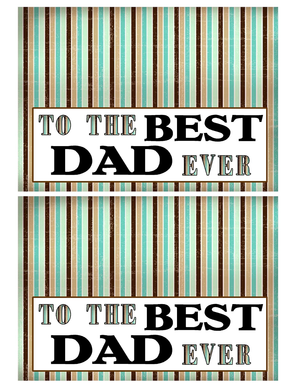 Best Dad Ever Bag Topper Printable