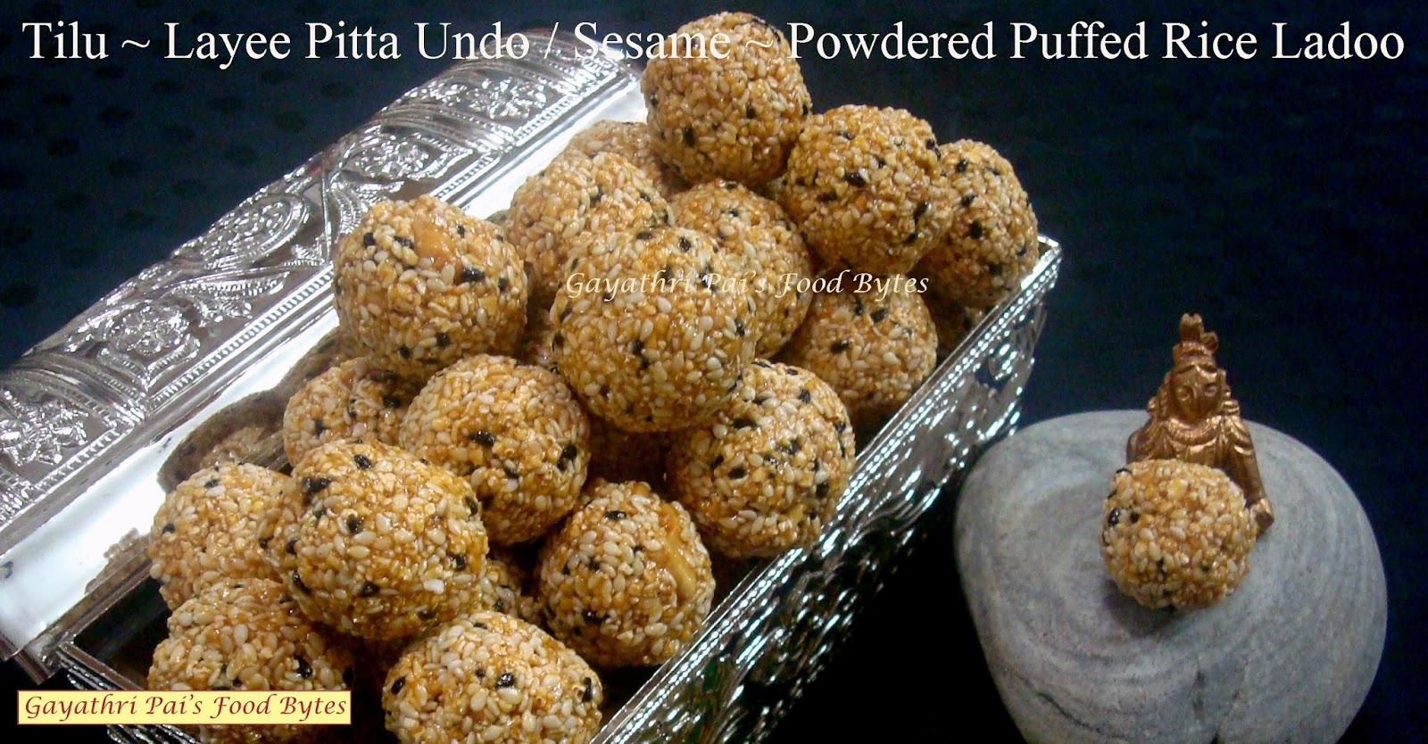 Gayathri Pai's Food Bytes: Tilu-Layee Pitta Undo / Sesame-Powdered ...