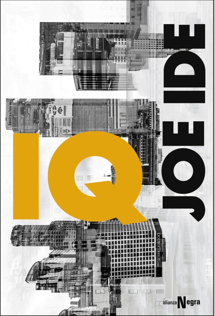 Mis detectives favorit@s: Isaiah Quintabe IQ - Joe Ide