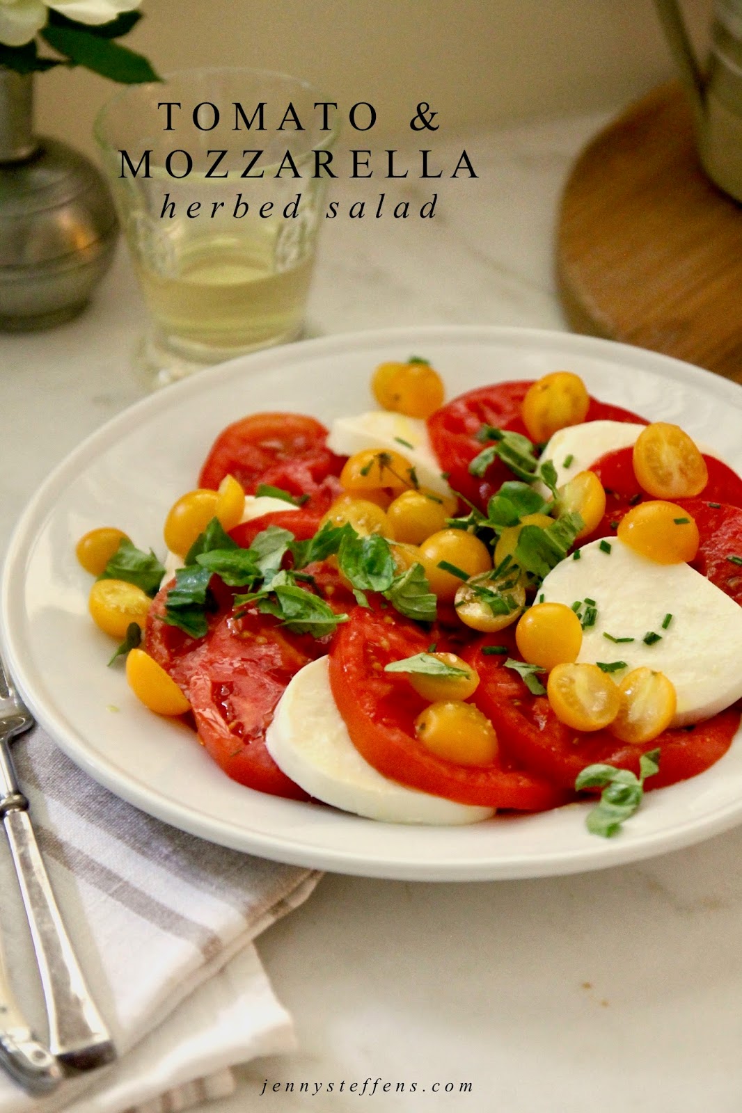 Tomato & Mozzarella Salad with Fresh Basil – Jenny Steffens Hobick