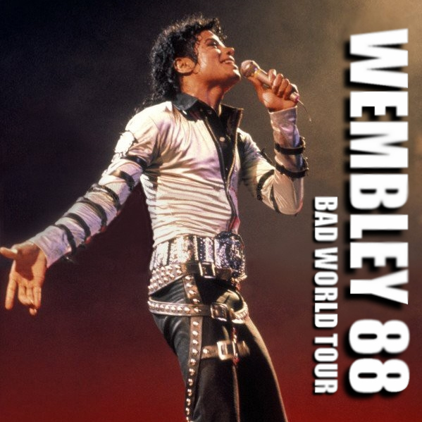 MJ's Live Albums: Bad World Tour - Live In Wembley (1988)